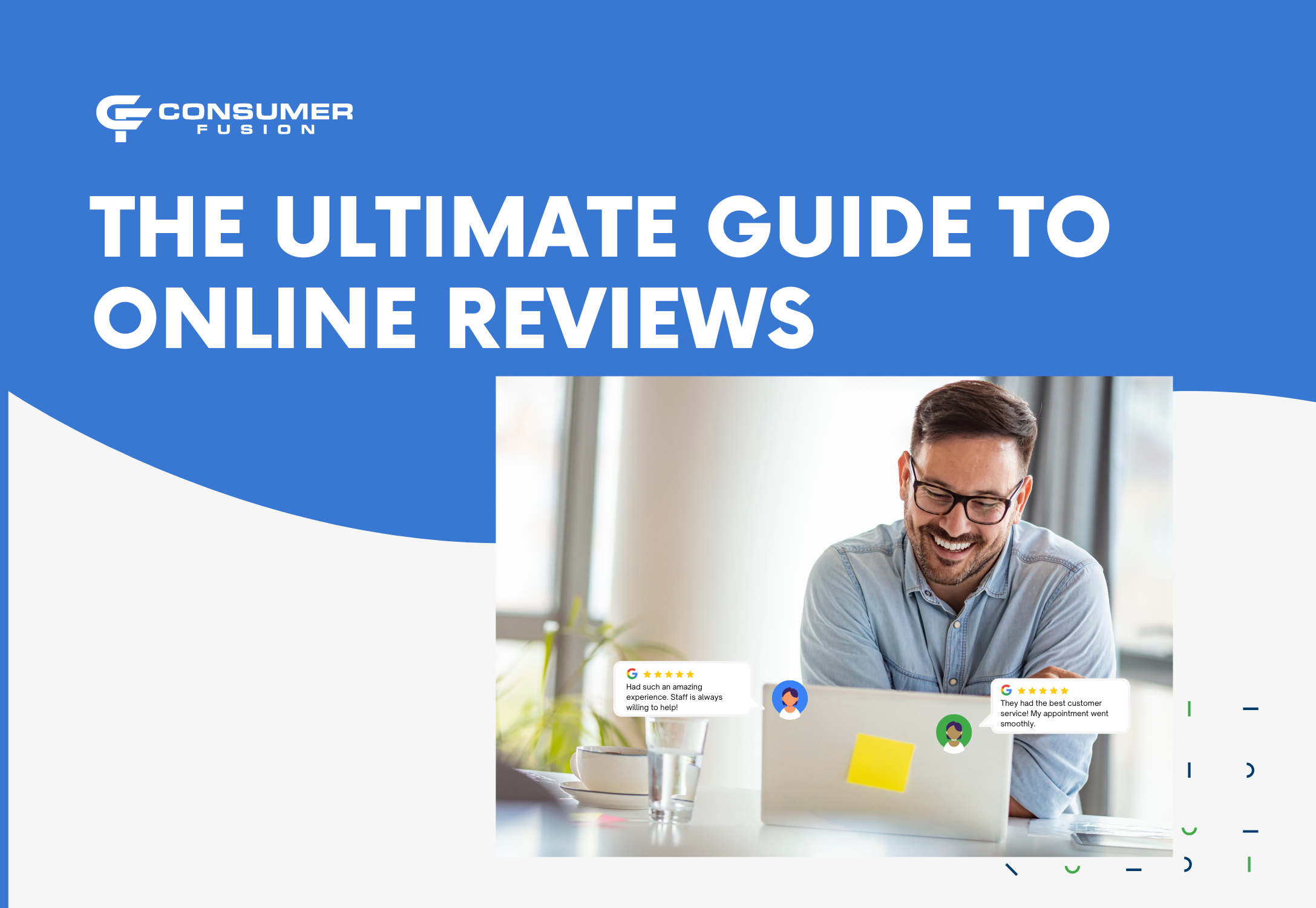 The Ultimate Guide to Online Reviews | Consumer Fusion